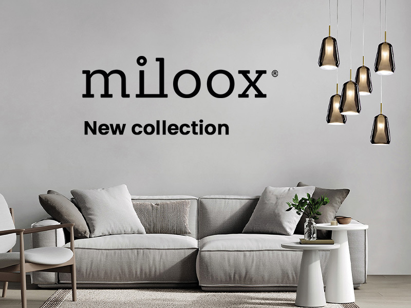 Lampade Miloox: nuova collezione ed extra sconti - Progetti in Luce